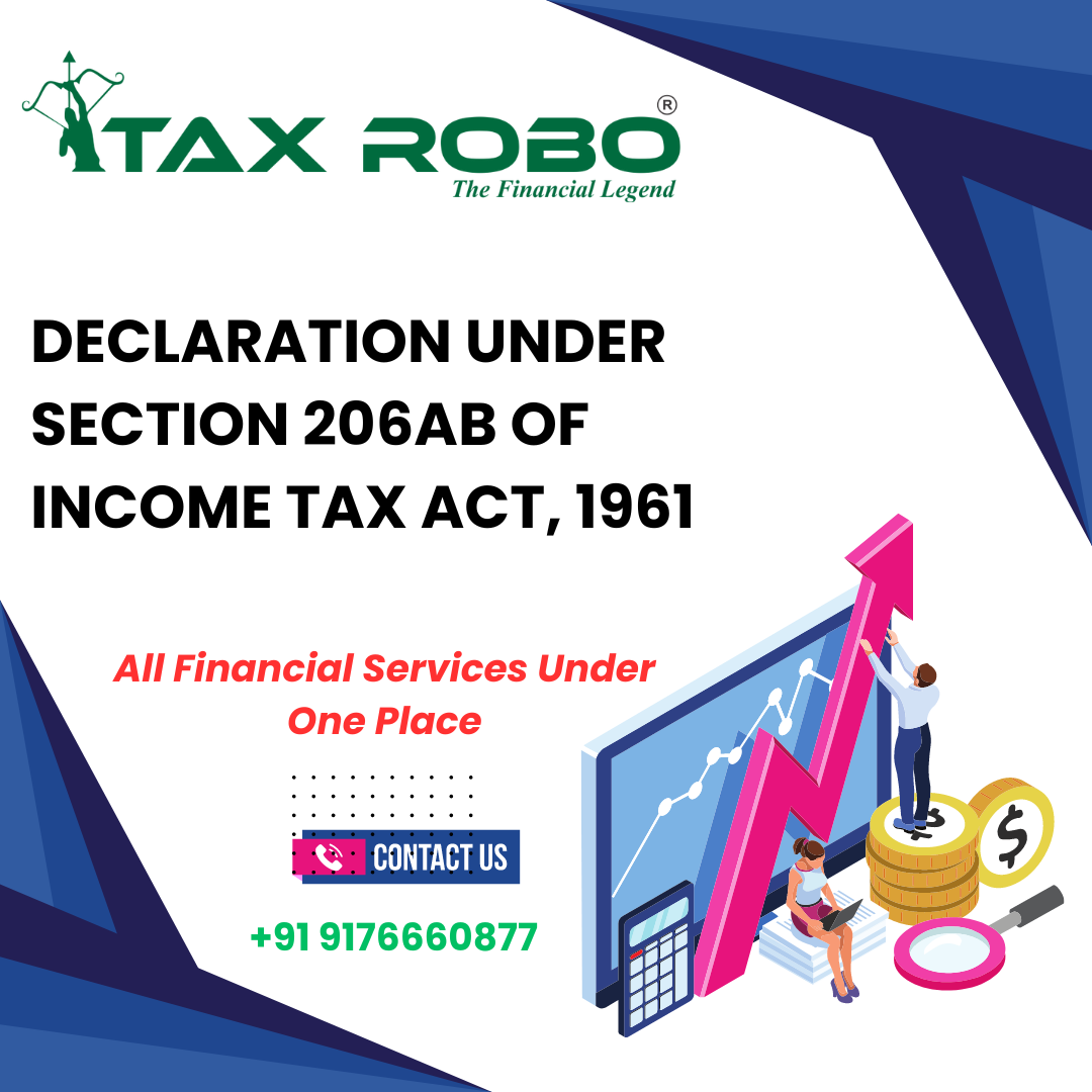 Declaration under section 206AB of Income Tax Act, 1961| Taxrobo